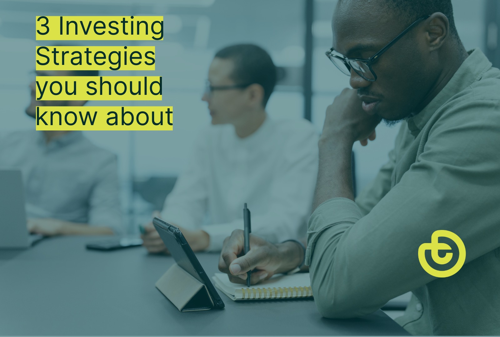 3 Investment Strategies you should know - OnTrajectory